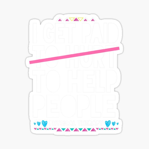 "Motivational Physical Therapist Gift PTA PT Physical Therapy" Sticker ...