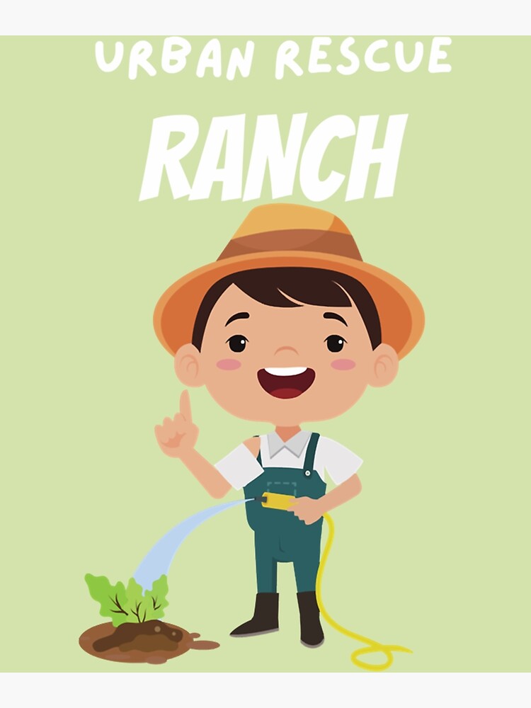 "Urban Rescue Ranch " Poster for Sale by BertoldKitzmann | Redbubble