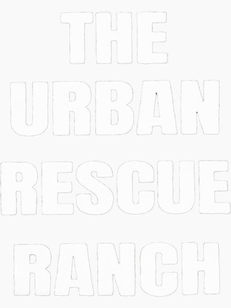 "The Urban Rescue Ranch " Sticker for Sale by BertoldKitzmann | Redbubble
