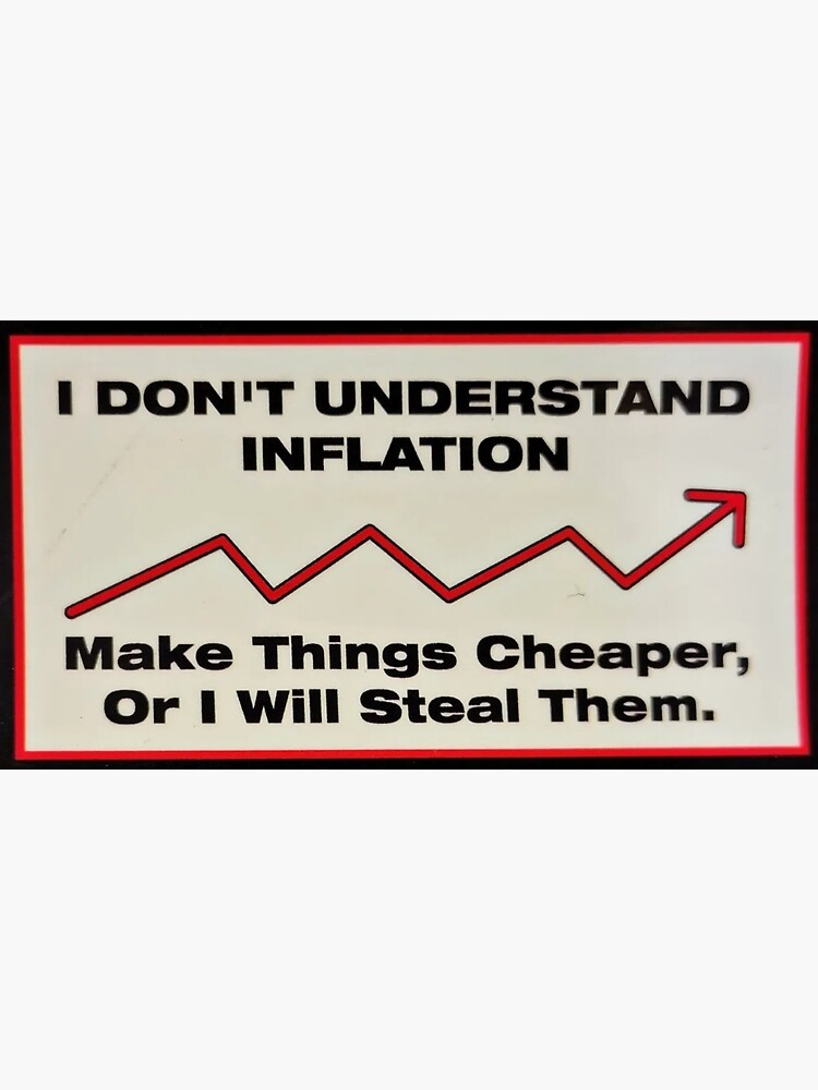 "inflation" Sticker for Sale by johnpaulgetty3 | Redbubble