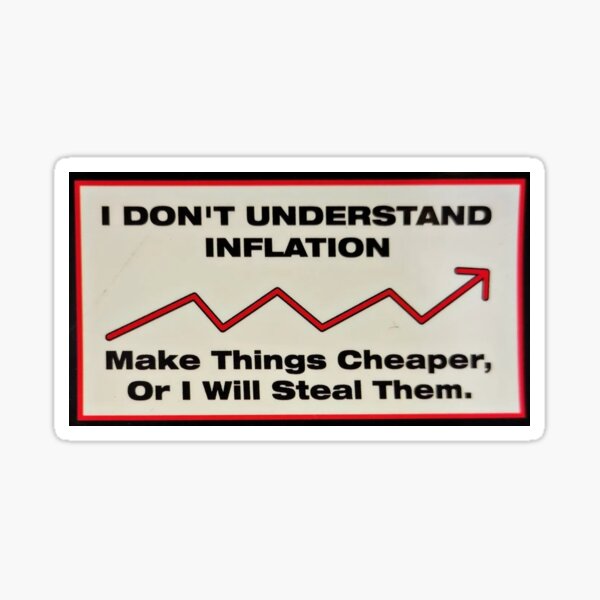 "inflation" Sticker for Sale by johnpaulgetty3 | Redbubble