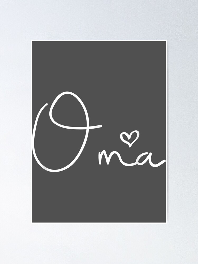 "Oma German Grandma Women Mother's Day Christmas Birthday" Poster for ...