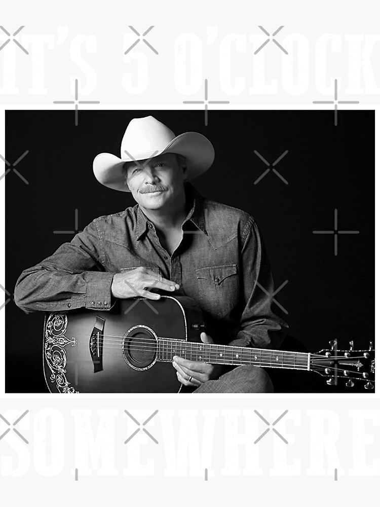 "Alan Jackson It's Five O'Clock Somewhere" Sticker for Sale by ...