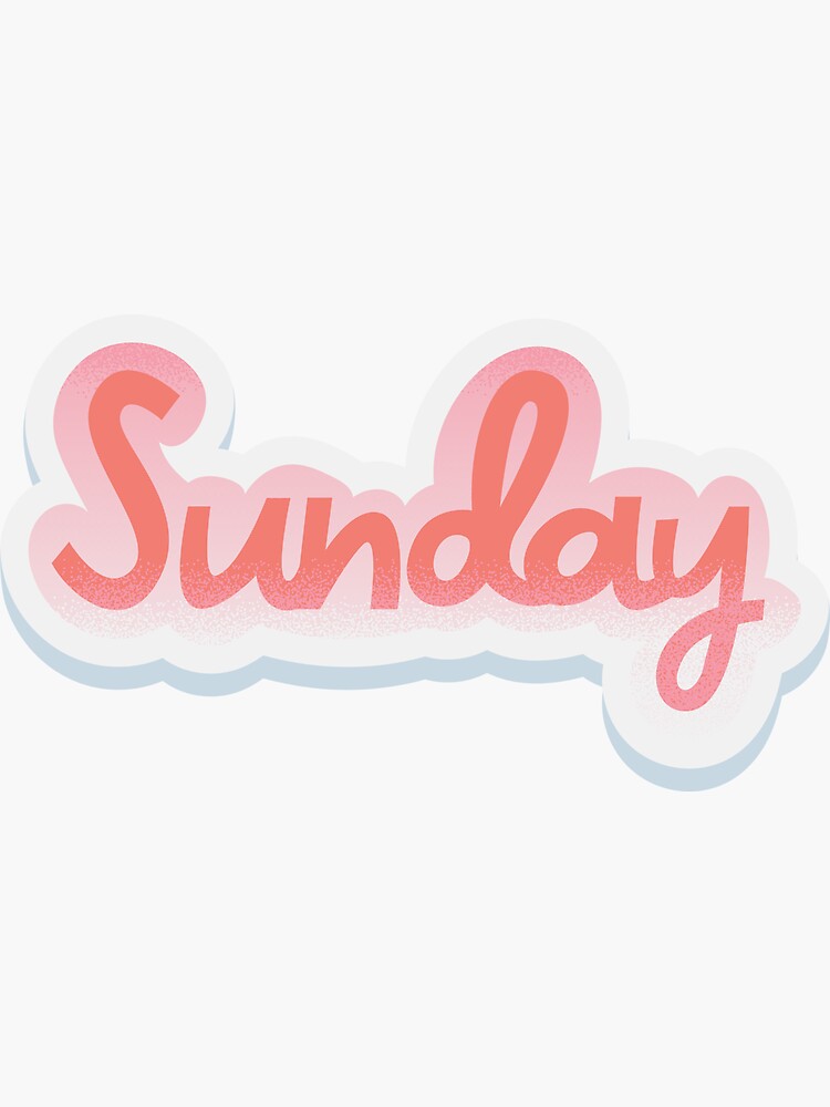 "Sunday sticker" Sticker for Sale by Joljitbeauty | Redbubble