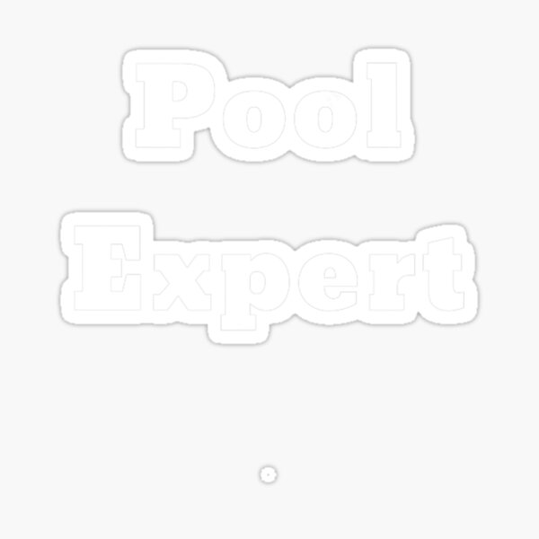 "Pool Expert - Swimming Pool Lover " Sticker for Sale by AnMiro | Redbubble
