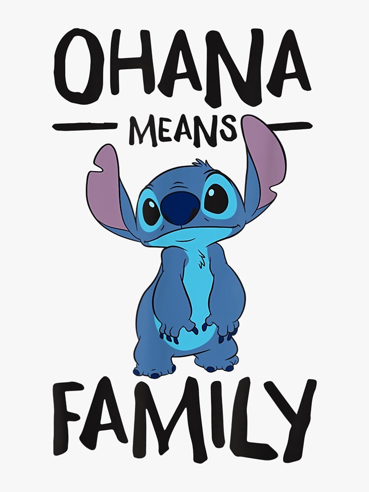 "Ohan Means Family- Limited Edition | Perfect Gift" Art Print for Sale ...