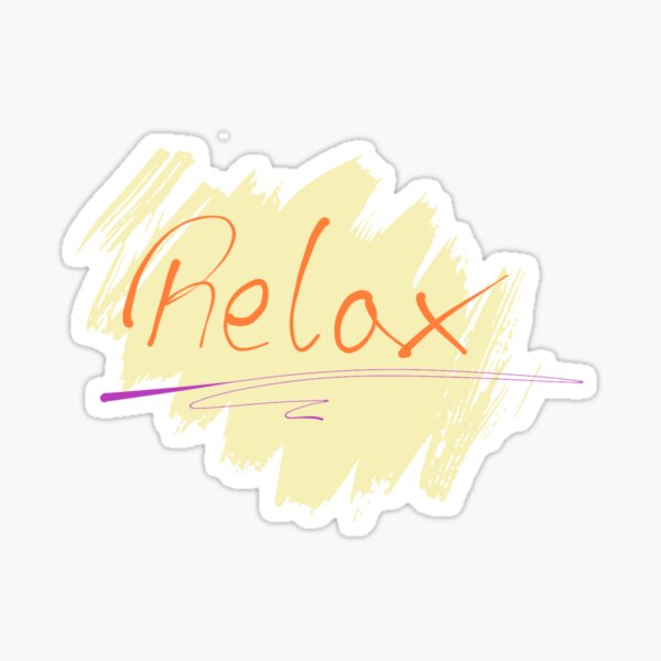 "Relax - Handwritten Text Motive Design" Sticker for Sale by Domdo94 ...