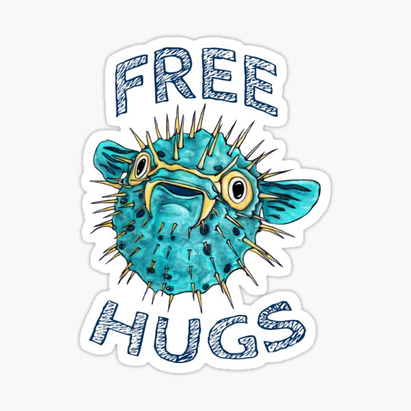 "Cute Free hugs fish, funny porcupine fish on white" Sticker for Sale ...