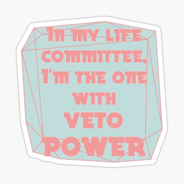 "Veto power pink text" Sticker for Sale by bokushin | Redbubble