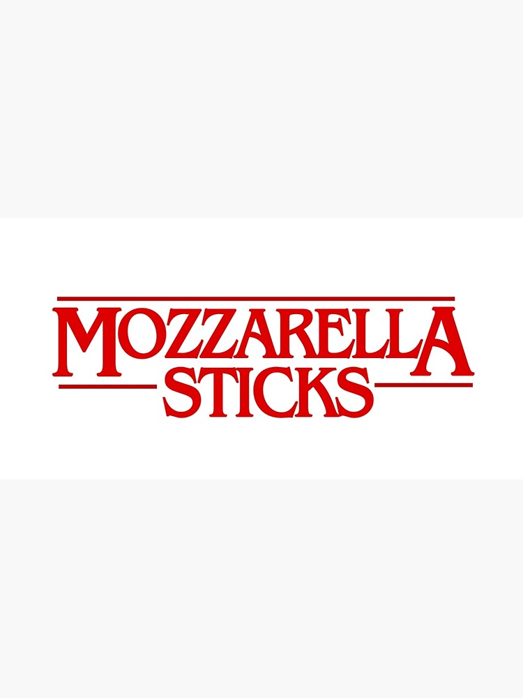 "Mozzarella Sticks Poster" Sticker for Sale by mcdunnburryv | Redbubble