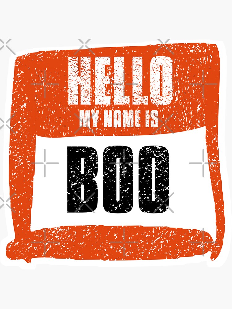 "Hello My Name Is Boo label" Sticker for Sale by vibeno1 | Redbubble