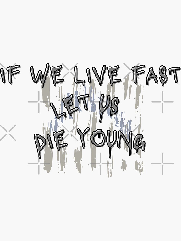 "Run BTS If We Live Fast Let us Die Young" Sticker for Sale by ...