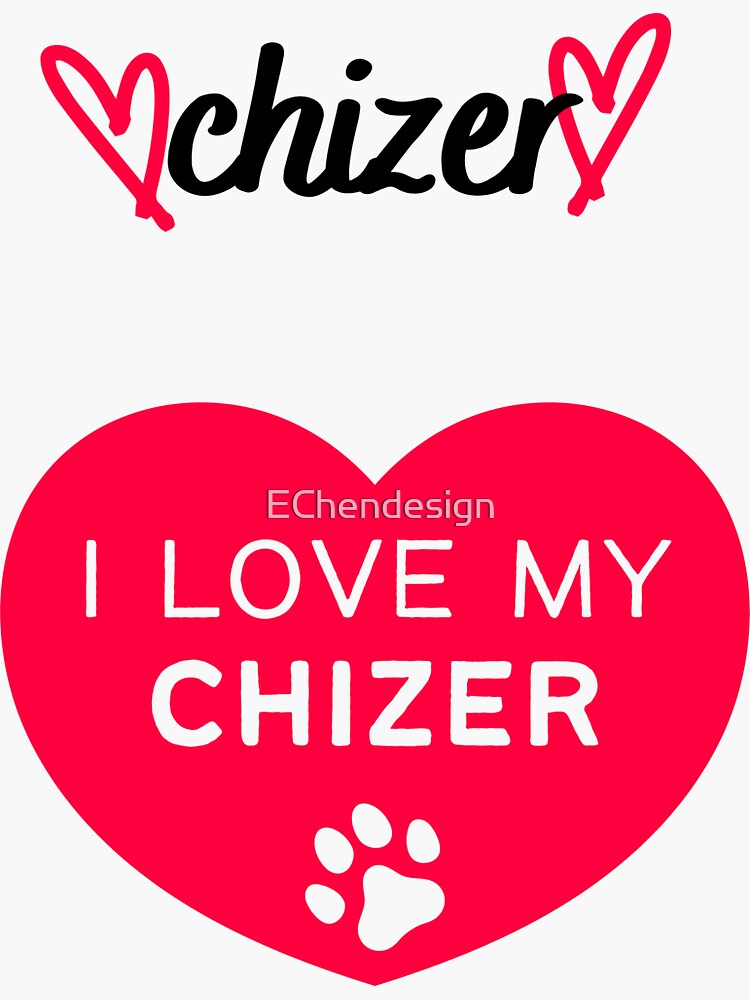 "i love my chizer, schnauzer chihuahua mix" Sticker for Sale by ...