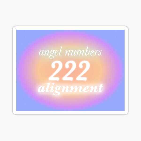 "Angel number 222 alignment" Sticker for Sale by zellient | Redbubble