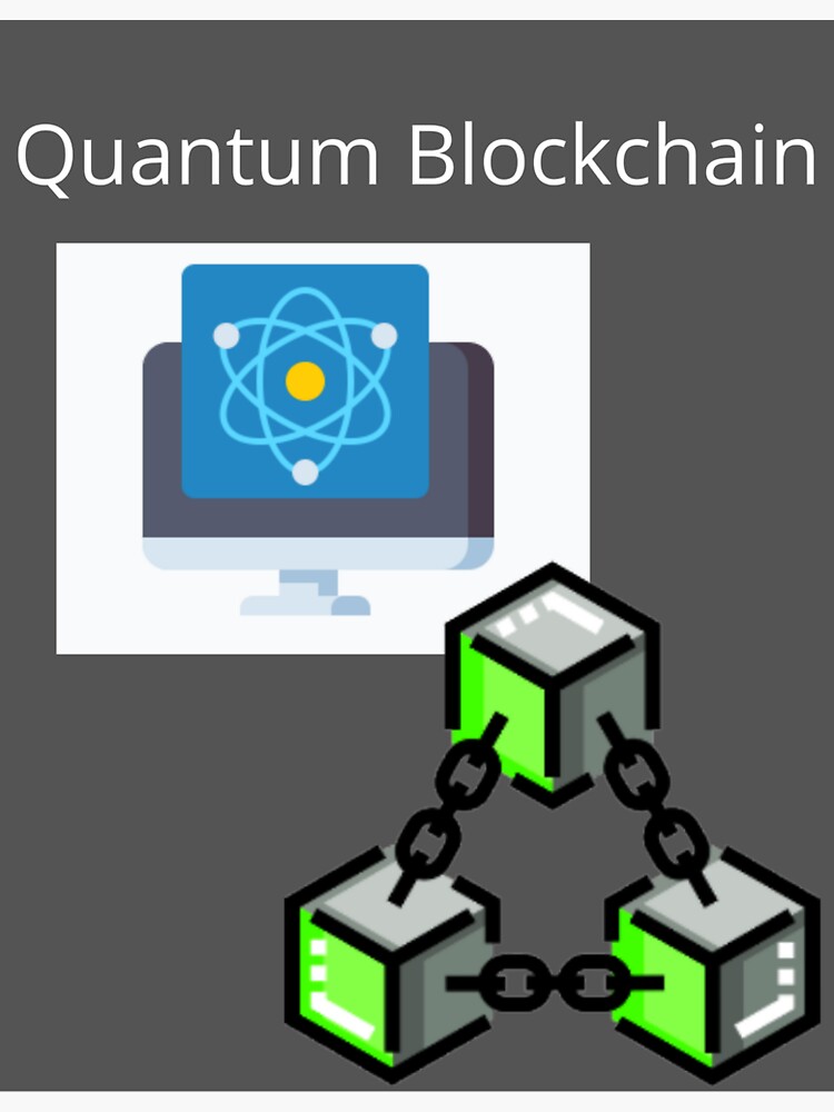 "Quantum Blockchain" Sticker for Sale by UpcomingTech | Redbubble