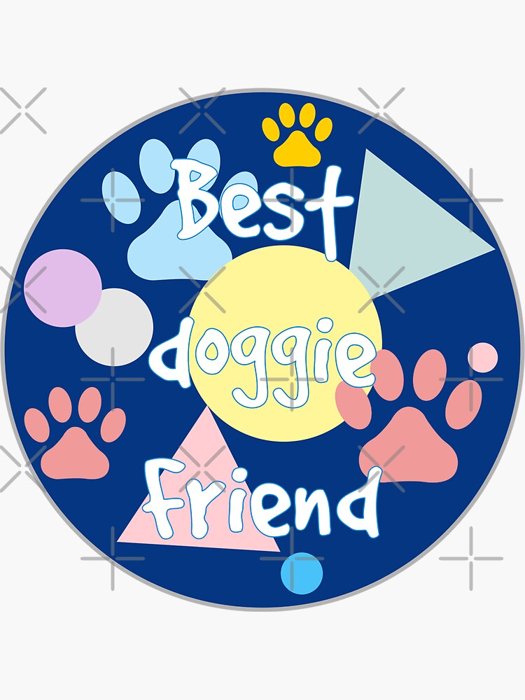 "Best doggie friend pattern white text" Sticker for Sale by bokushin ...