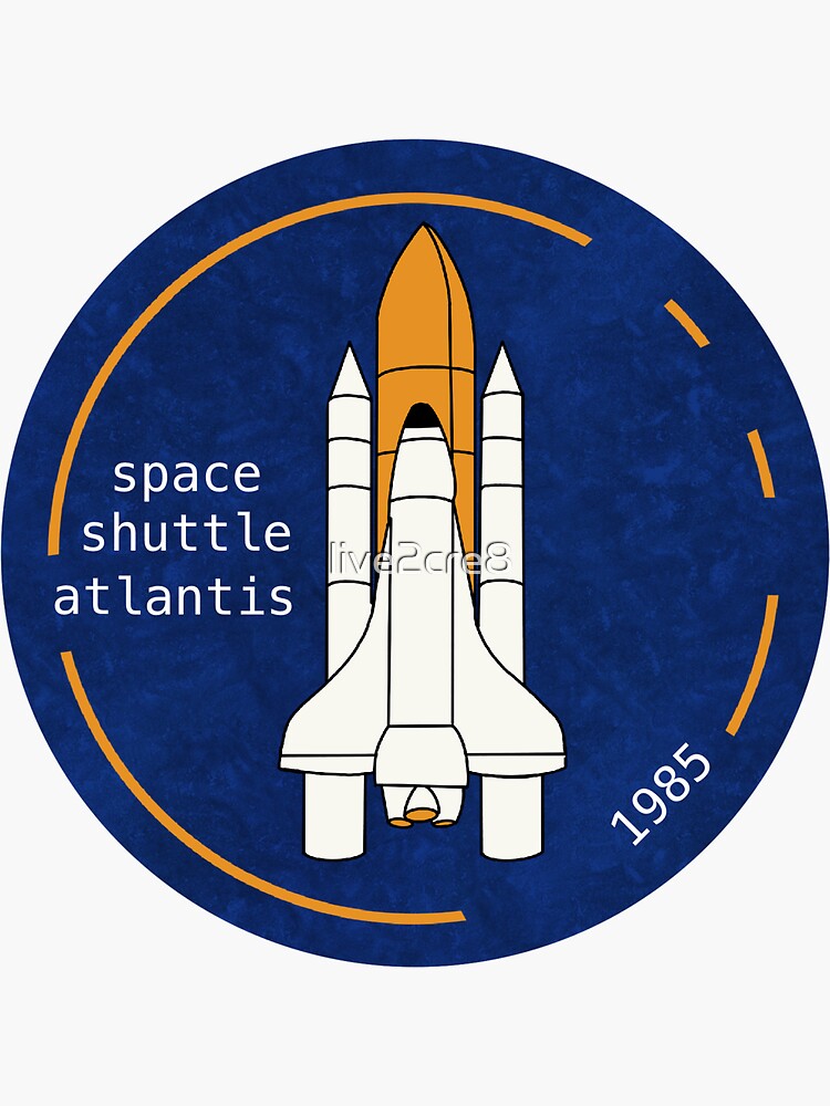 "Space Shuttle Atlantis 1985 " Sticker for Sale by live2cre8 | Redbubble