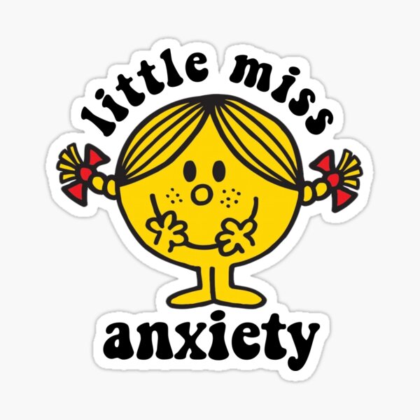 "little miss anxiety" Sticker for Sale by ks41663 | Redbubble