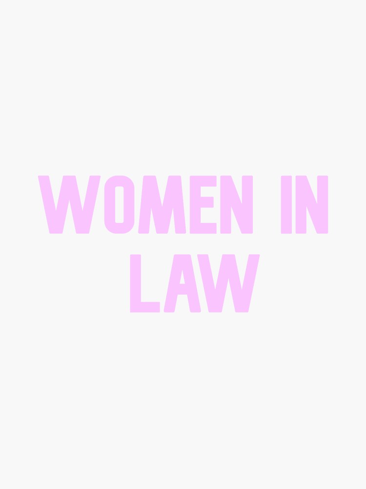 "Women In Law" Sticker for Sale by theshrutipandey | Redbubble