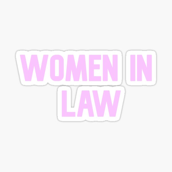 "Women In Law" Sticker for Sale by theshrutipandey | Redbubble