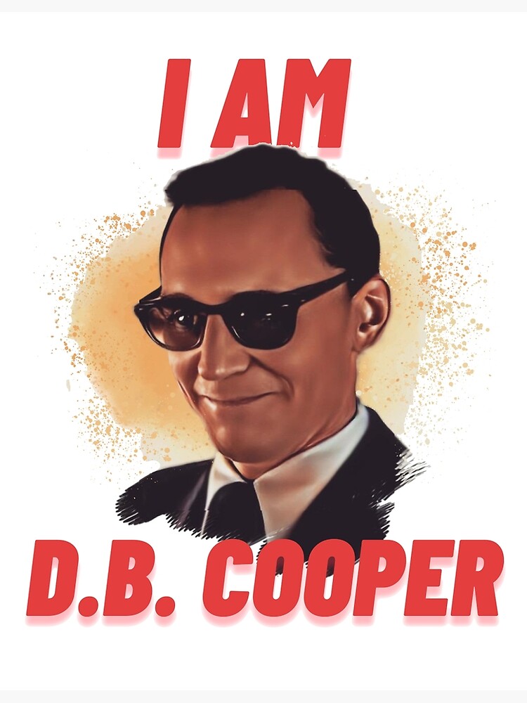 "I Am DB Cooper (LOKI) - web series (RED)" Poster for Sale by salty7566 ...