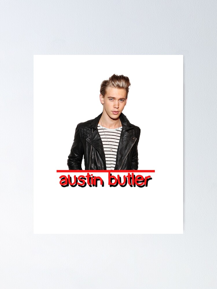 "austin butler T-shirt" Poster for Sale by Khaireddinoffi | Redbubble