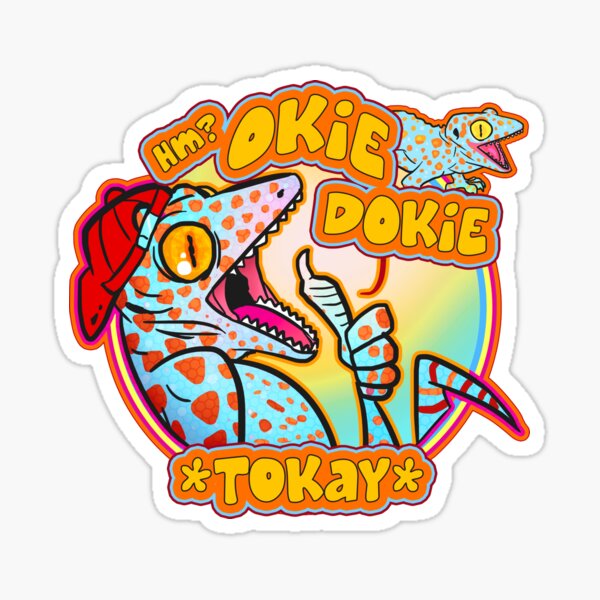 "HM OKIE DOKIE TOKAY" Sticker for Sale by KO-of-the-self | Redbubble
