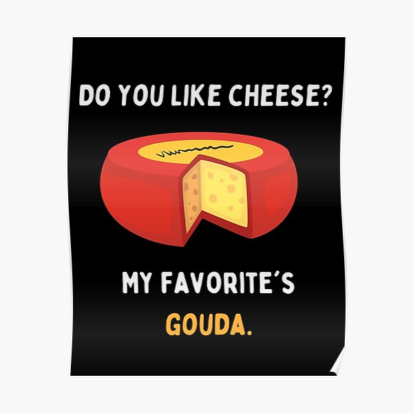 "Do you like cheese? My favorite's Gouda (She's the Man)" Poster for ...