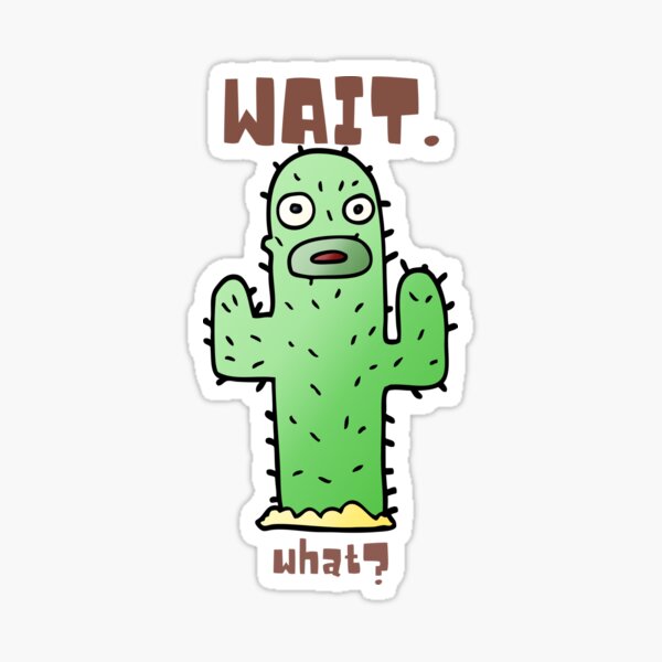 "Wait What" Sticker for Sale by Beerbony | Redbubble