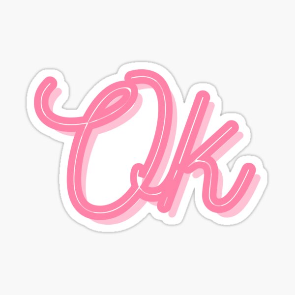 "Pink OK or OK in pink color" Sticker for Sale by MANKOURY | Redbubble