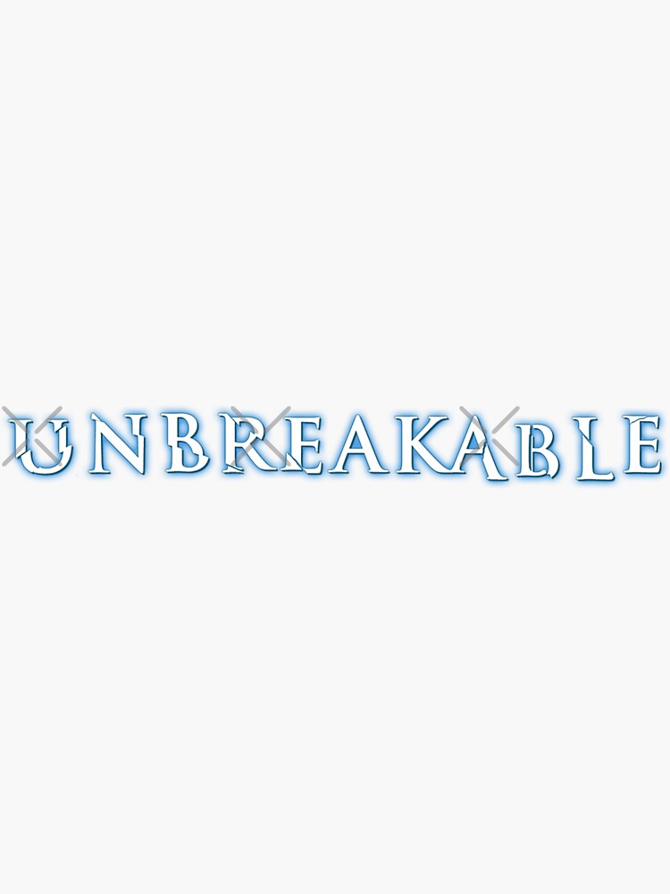 "Unbreakable" Sticker for Sale by backinblackph | Redbubble