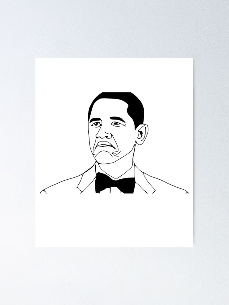 ""Not Bad" Obama Face" Poster for Sale by Alexandermo | Redbubble
