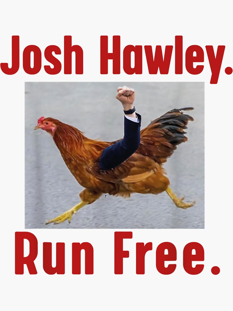 "Josh Hawley Run Free Funny Josh Hawley Running" Sticker for Sale by ...