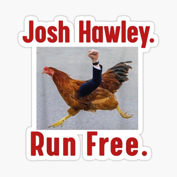 "Josh Hawley Run Free Funny Josh Hawley Running" Sticker for Sale by ...
