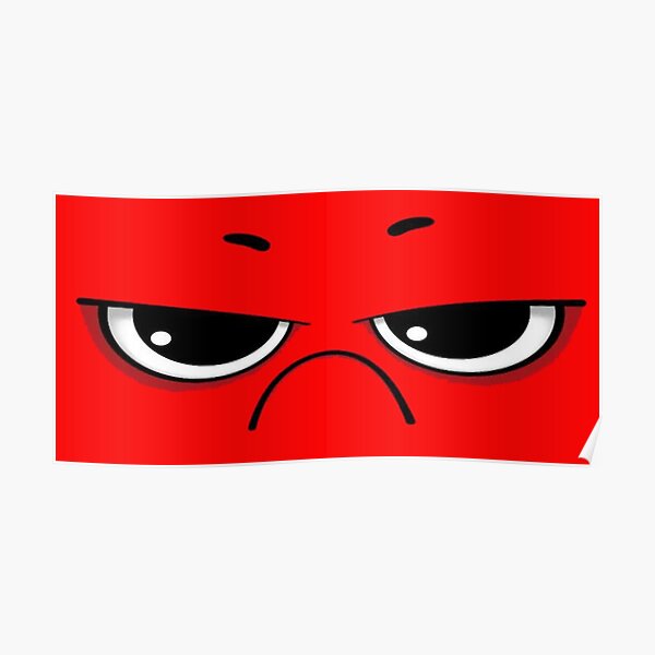 "Angry face" Poster for Sale by DragonRojoUrban | Redbubble