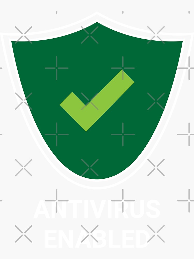 "Antivirus Enabled" Sticker for Sale by enigmaart | Redbubble