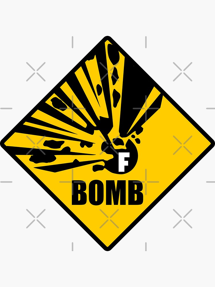 "F Bomb Parody Warning Sign Cartoon Bomb Hazard Bumper Sticker" Sticker ...