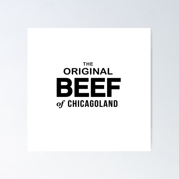 "Original Beef of Chicagoland" Poster for Sale by MalmoDesigns | Redbubble