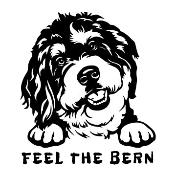 "Bernedoodle Feel The Bern" Sticker for Sale by GotoGirl | Redbubble