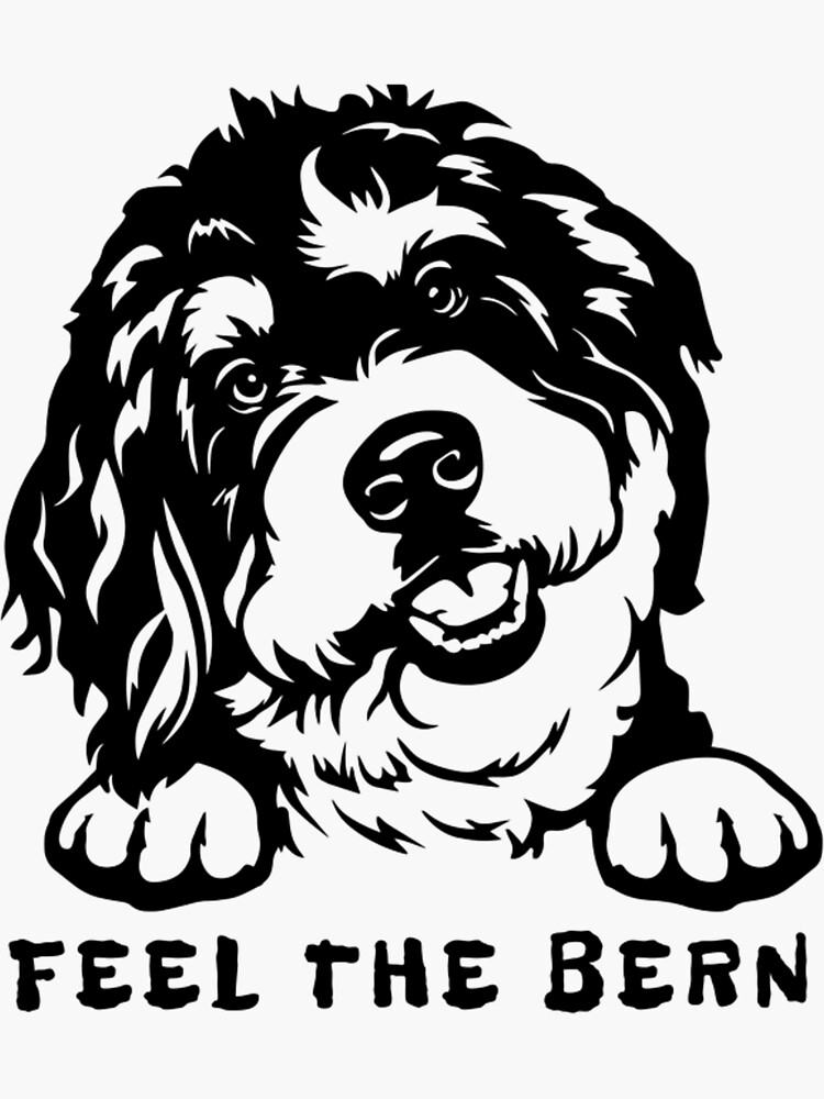 "Bernedoodle Feel The Bern" Sticker for Sale by GotoGirl | Redbubble