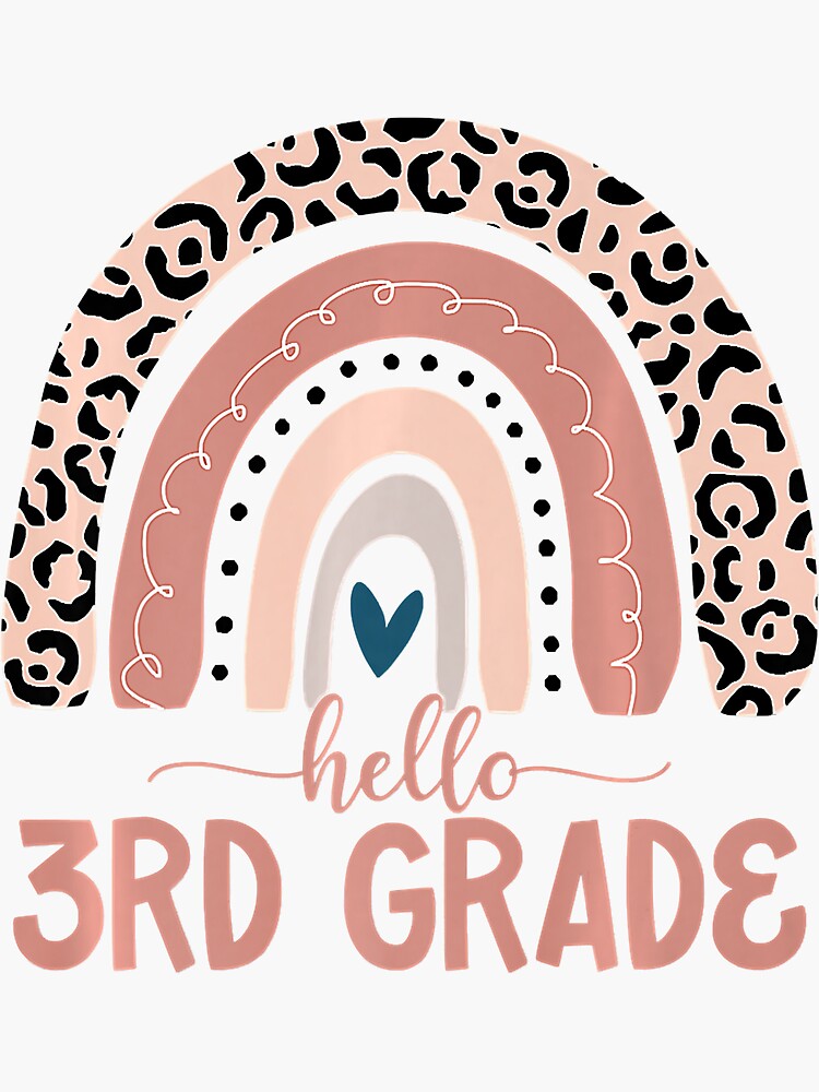"Hello 3rd Grade Teacher Leopard Rainbow Back To School" Sticker for ...
