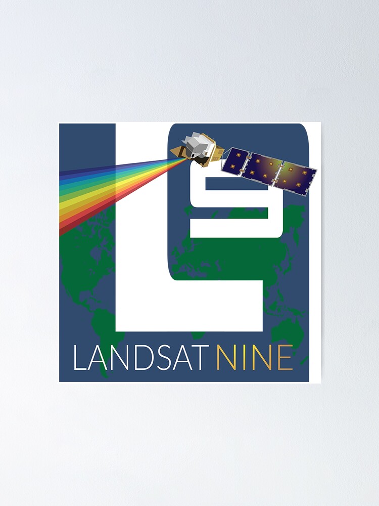 "Landsat 9 Logo" Poster for Sale by Spacestuffplus | Redbubble