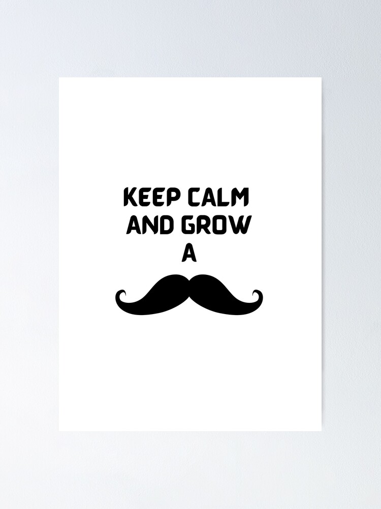 "MUSTACHE" Poster for Sale by yoyoFunks | Redbubble