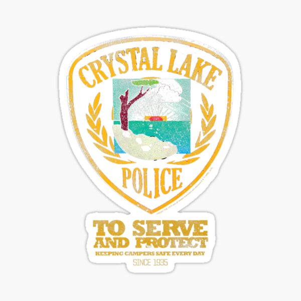 "Friday The 13th Crystal Lake Police To Serve And Protect" Sticker for ...