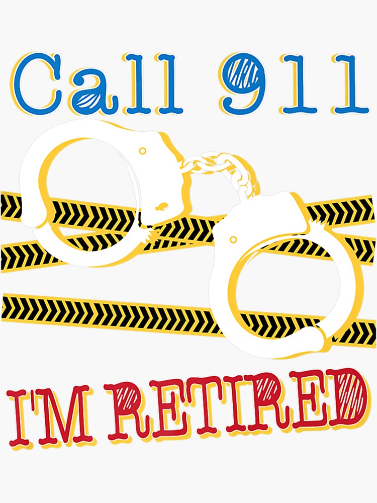 "Funny Retired Cop Police Officer Retirement Party" Sticker for Sale by ...