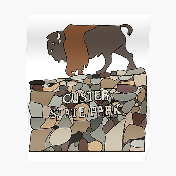 "Custer State Park" Poster for Sale by HabilisSupplyCo | Redbubble