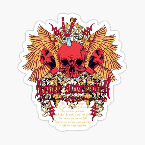 "Never Surrender " Sticker for Sale by Savage-Designs | Redbubble