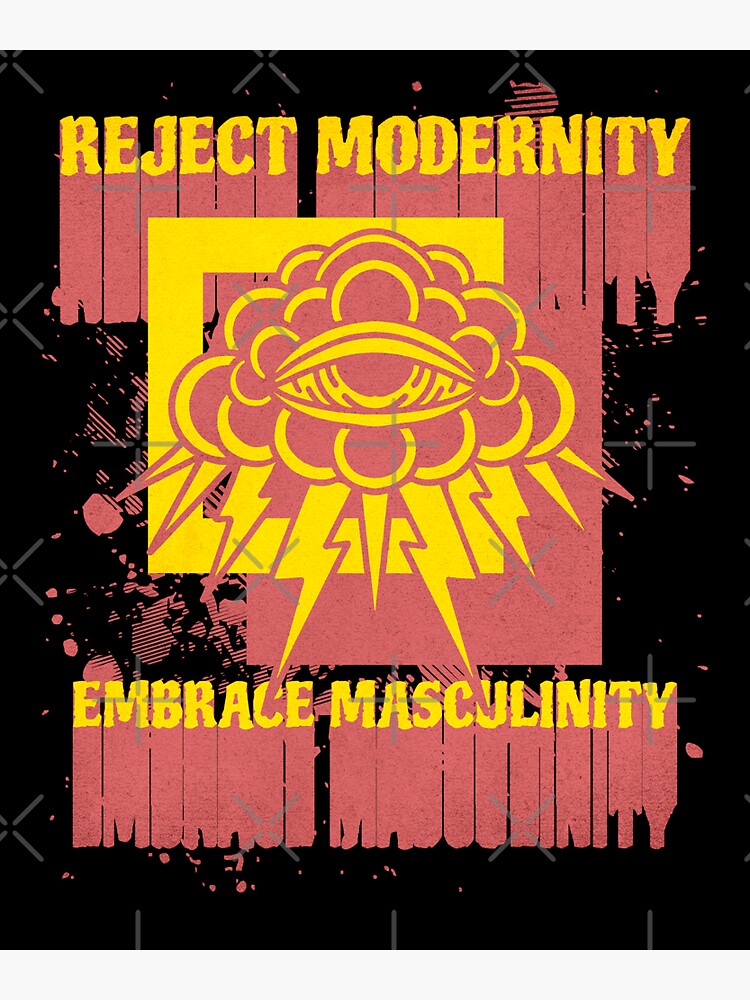 "Reject modernity embrace masculinity" Sticker for Sale by StoicMindset ...