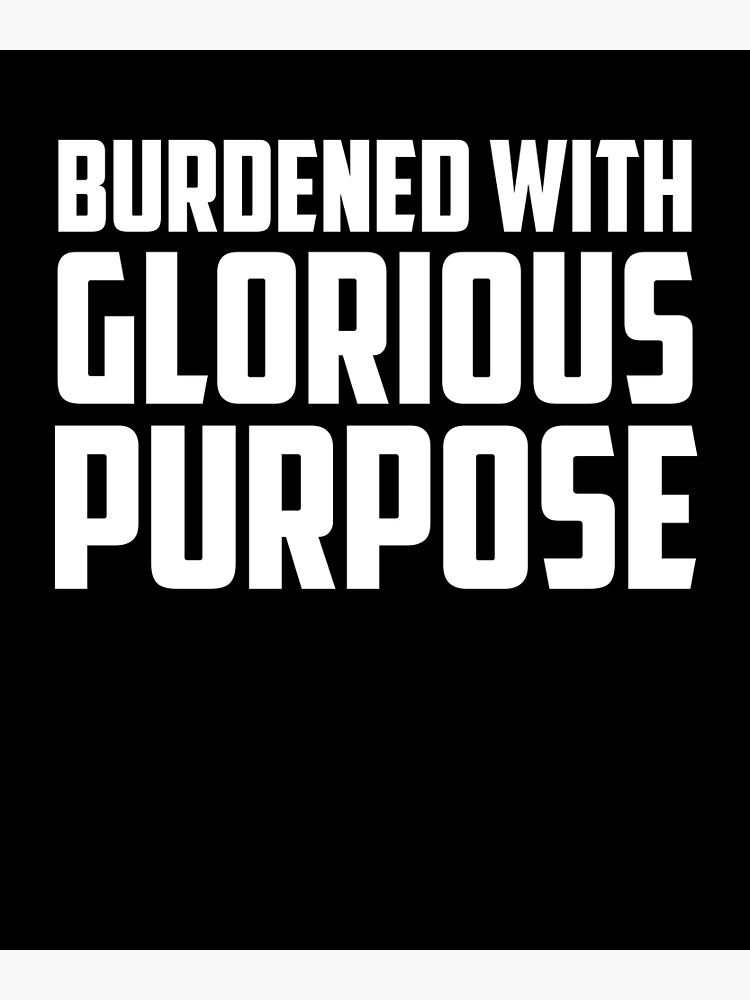 "Burdened With Glorious Purpose, Loki, Loki Gof of Mischief" Poster for ...