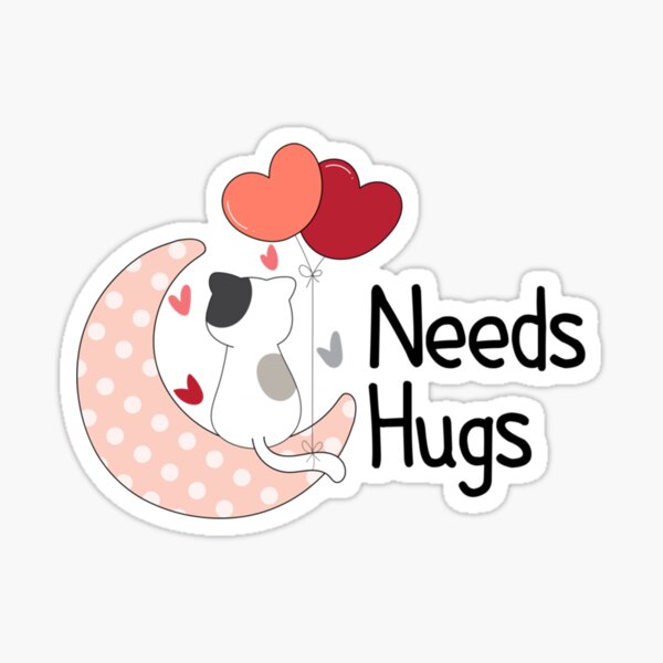 "Hug Me Right Meow " Sticker for Sale by HausLace | Redbubble